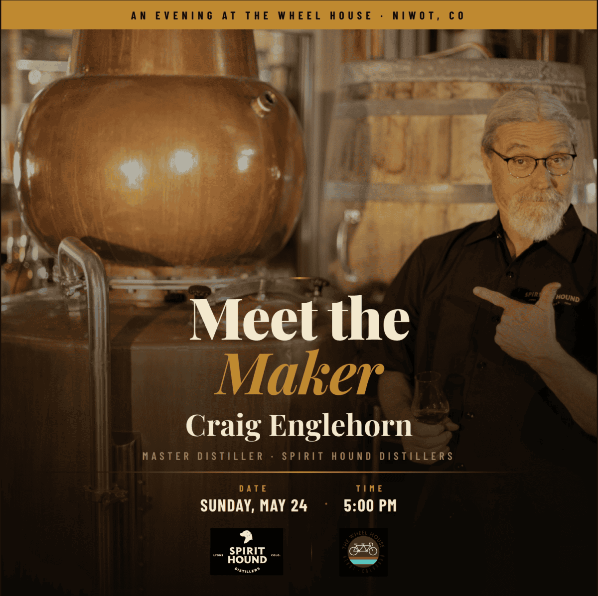 Meet the Maker- Spirit Hound Master Distiller Craig Englehorn - Niwot